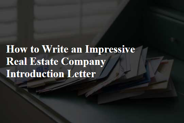 How to Write an Impressive Real Estate Company Introduction Letter ...